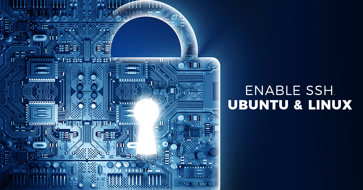 How to enable SSH in Ubuntu & Linux - Blogs